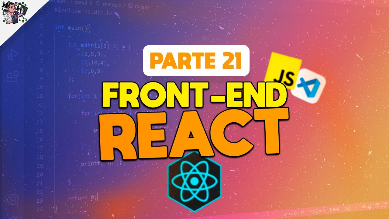 Consumindo Api Rest Com React Front End React 21 Youtube