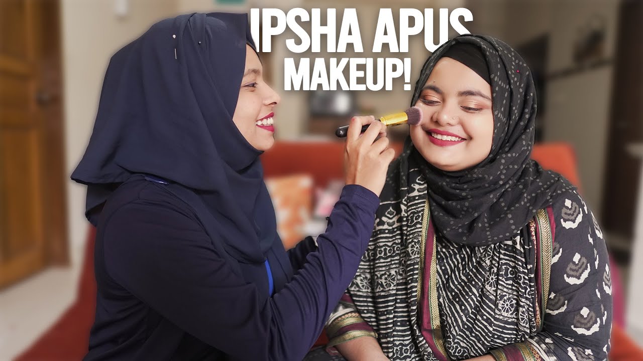 Am I a makeup artist now? | Why Ipsha Apu doesn't like Makeup - YouTube