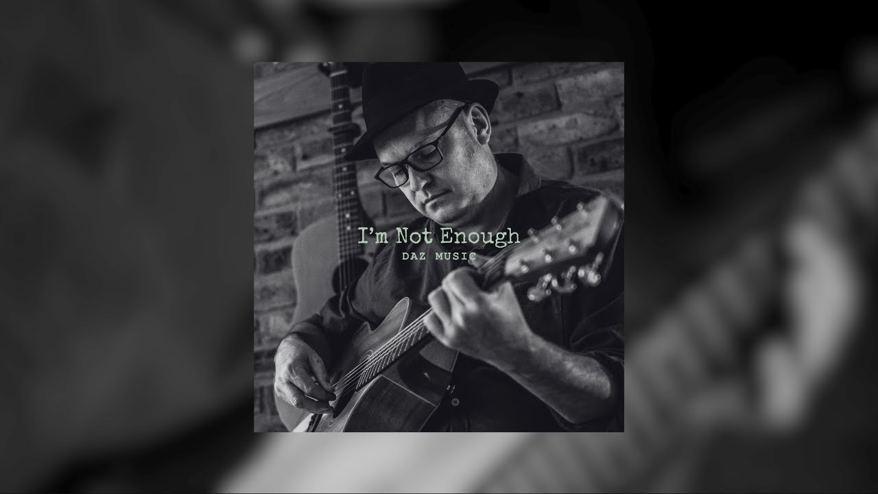 I'm Not Enough - YouTube