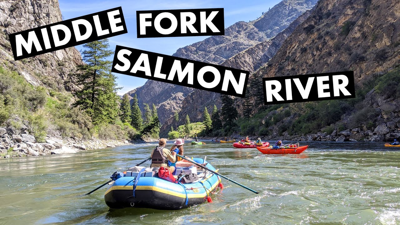 Middle Fork Salmon River - YouTube