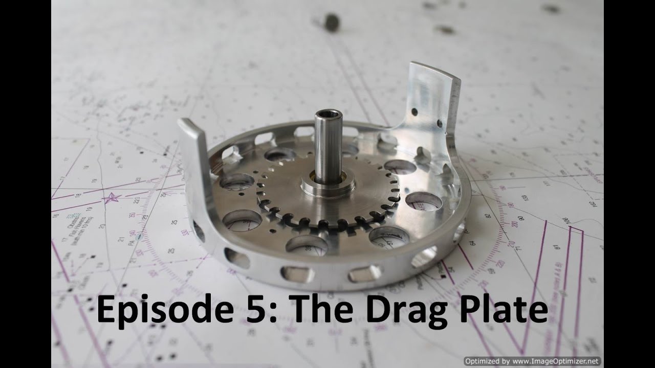 Homemade Fly Reel Ep. 5: The Drag Plate - YouTube