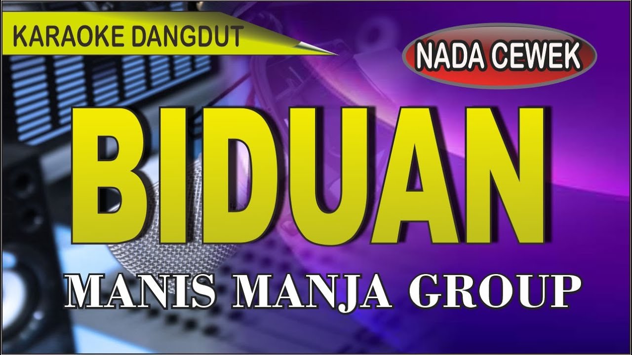 Karaoke dangdut biduan - manis manja group - YouTube