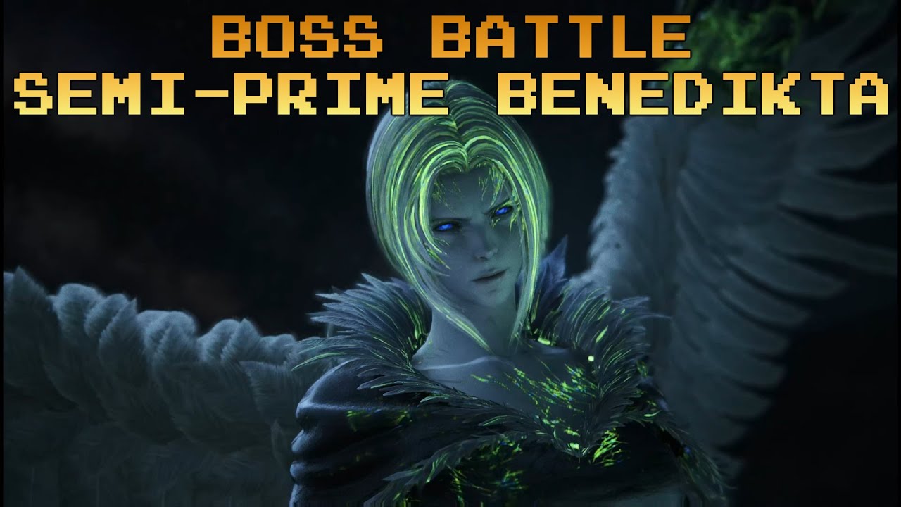 𝐅𝐈𝐍𝐀𝐋 𝐅𝐀𝐍𝐓𝐀𝐒𝐘 𝐗𝐕𝐈 - Semi-Prime Benedikta (Boss Battle) - YouTube