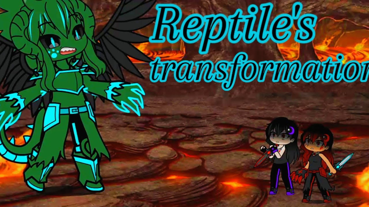 Reptile's transformation | Gacha/Dragon/OC - YouTube