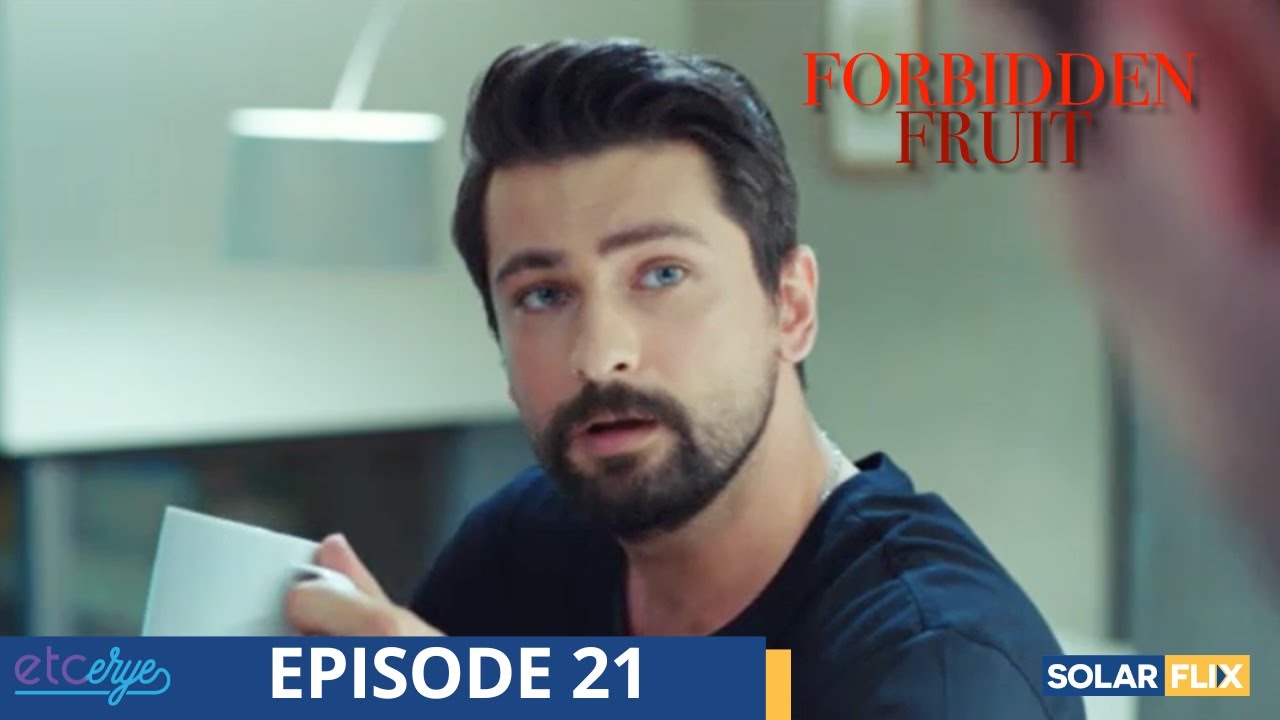 Forbidden Fruit Episode 21 | FULL EPISODE | TAGALOG DUB | Turkish Drama ...
