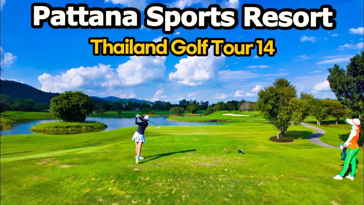 Beautiful Golf Course Review in Thailand! [Pattana Sports Resort Golf ...