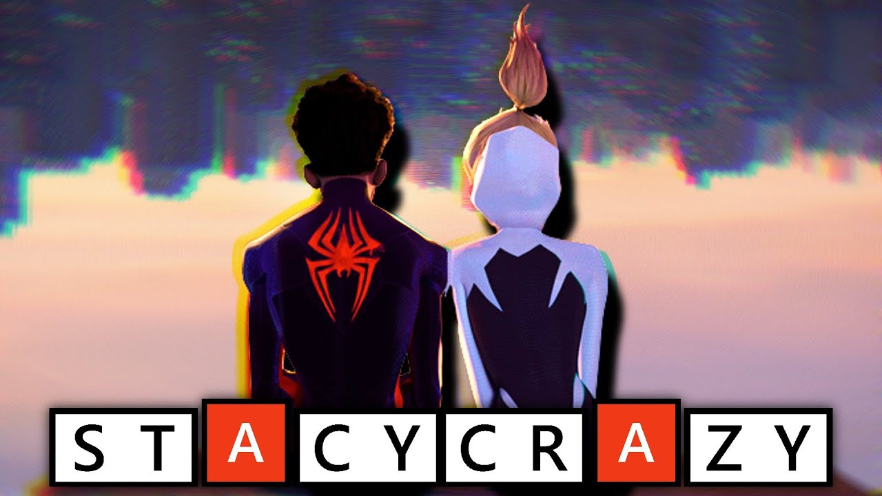 STACY CRAZY [MMV] - SPIDERMAN INTO THE SPIDERVERSE - YouTube