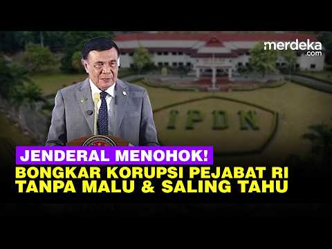 Sangar Jenderal Djamari Bongkar Bejatnya Korupsi Pejabat RI Tanpa Malu & Saling Tahu