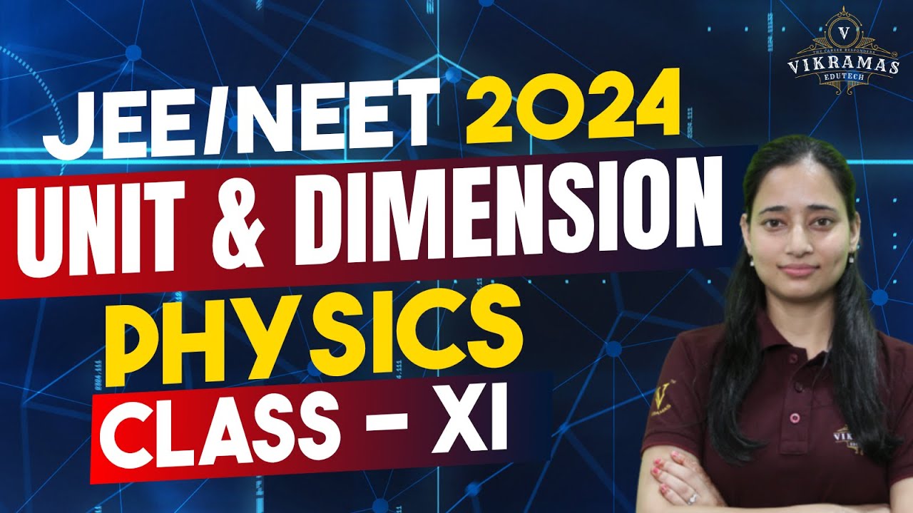 Units and Dimensions class 11 physics | Full Chapter Revision | Class ...