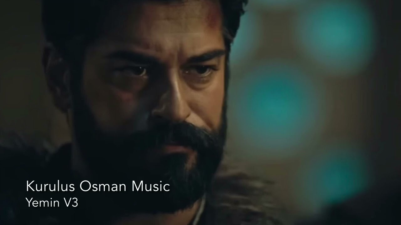 Kurulus Osman Music | Yemin V3 - YouTube