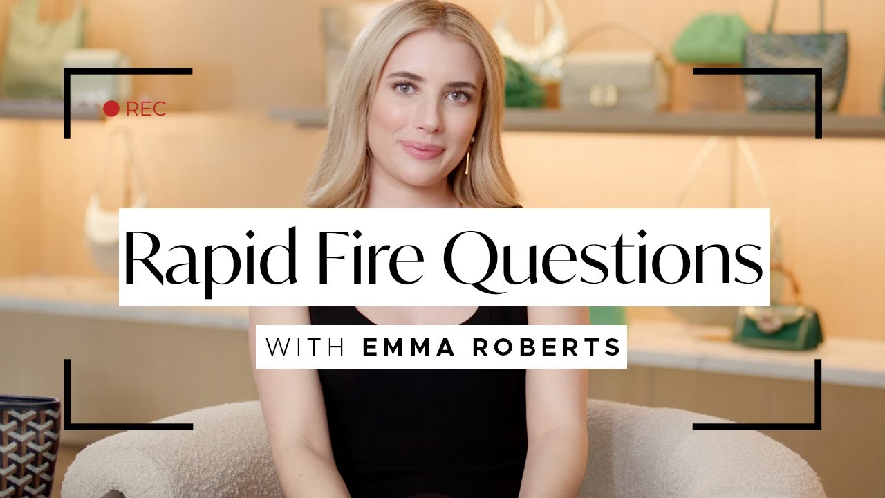 Emma Roberts Plays Rapid Fire Questions with FASHIONPHILE - YouTube