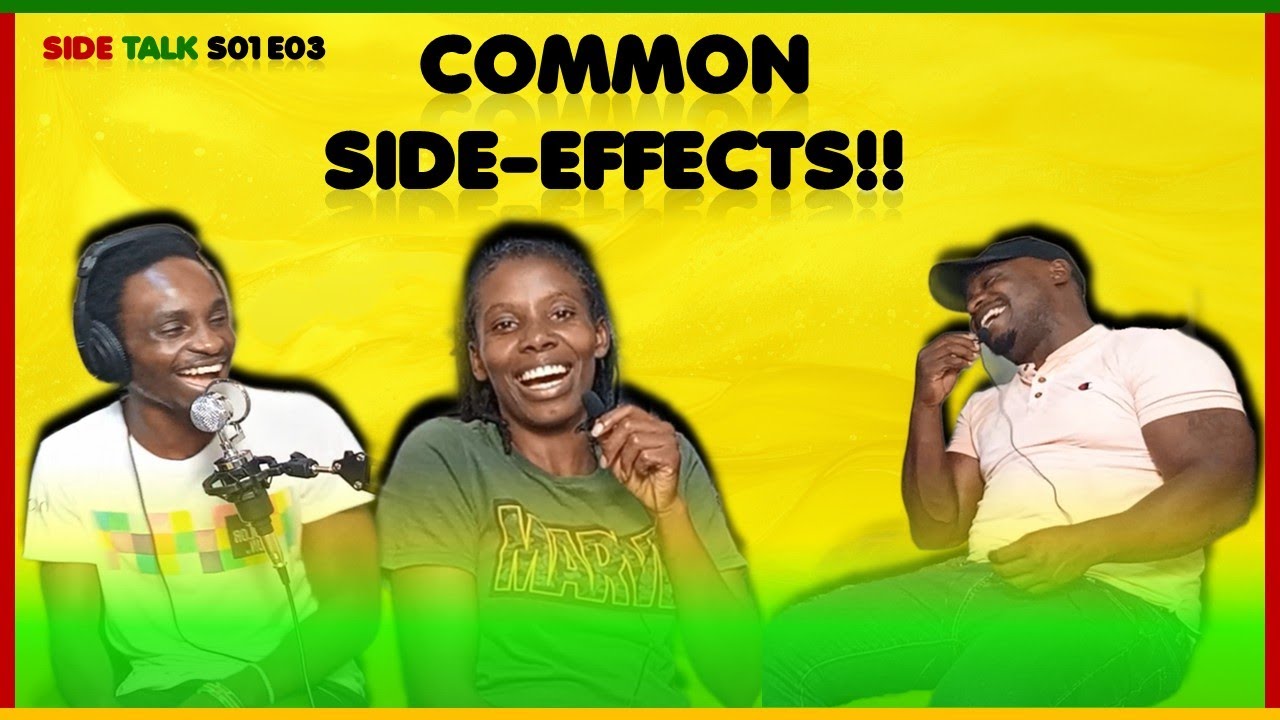 WATAWIK PODCAST | SIDE TALK S01E03 - COMMON SIDE EFFECTS #kenyapodcast ...