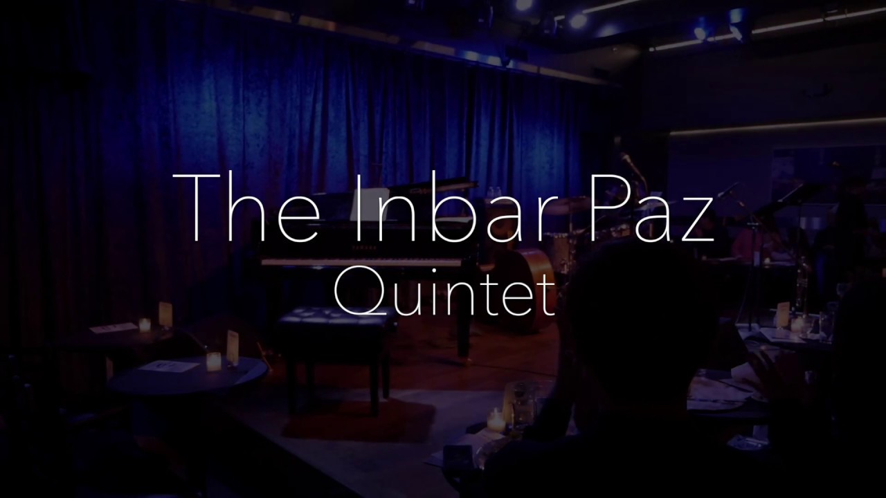 Inbar Paz Quintet - Live at Birdland - YouTube