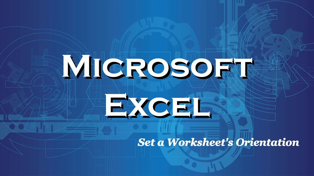 Excel 2016 Set A Worksheet s Orientation YouTube excel-2016-set-a-worksheet-s-orientation-youtube