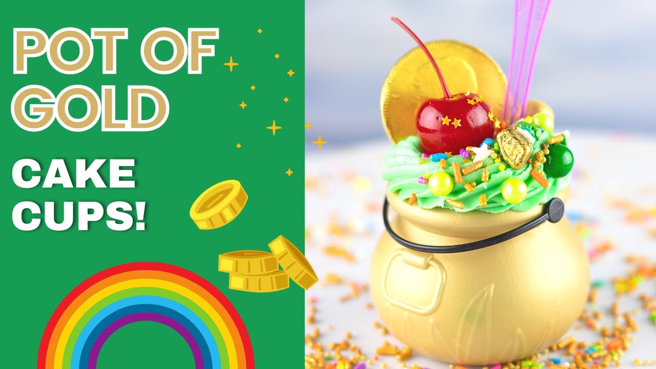 Pot of Gold Dessert Cups! - YouTube