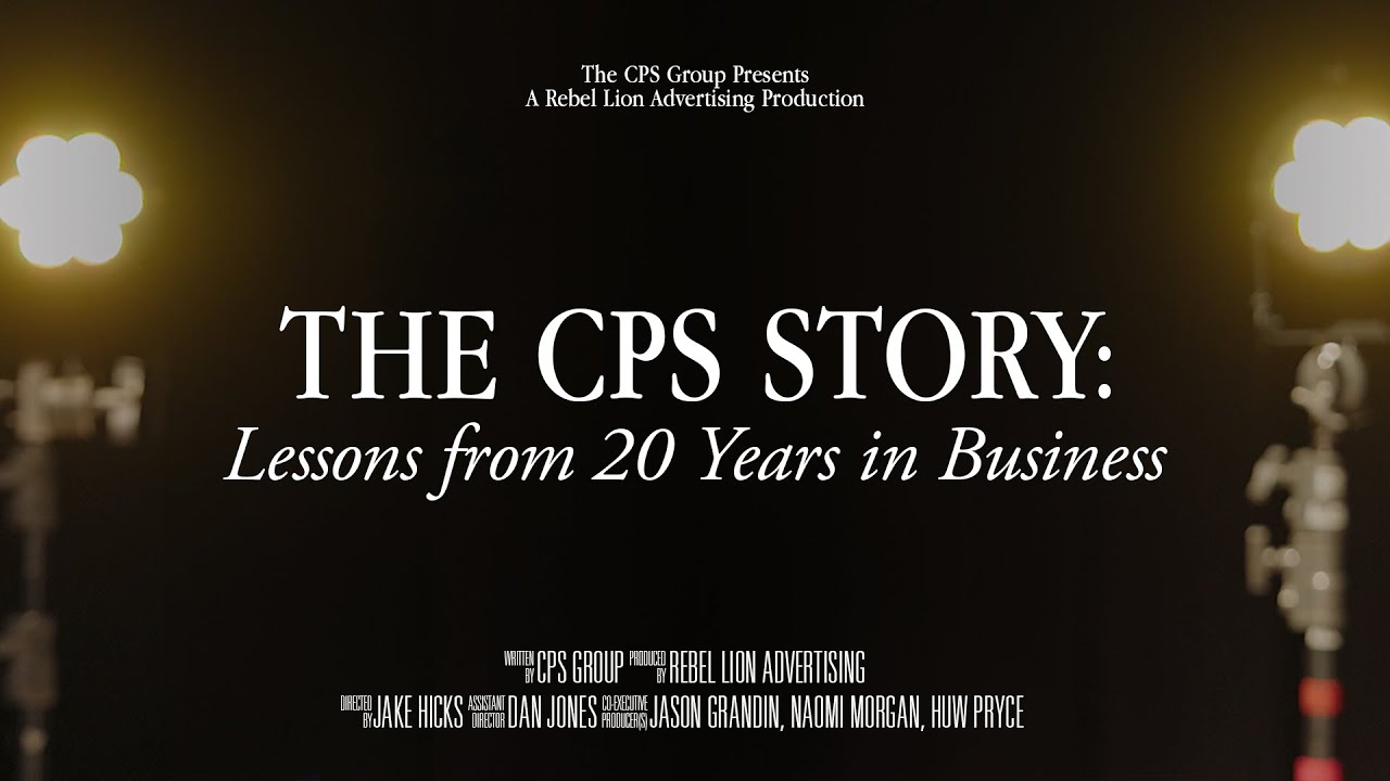 The CPS Story: Lessons from 20 Years in Business - YouTube