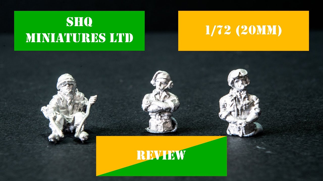 SHQ Miniatures Ltd 1/72 War Gaming Figures review - YouTube