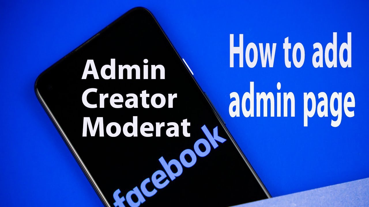 How to add admin to Facebook page - YouTube