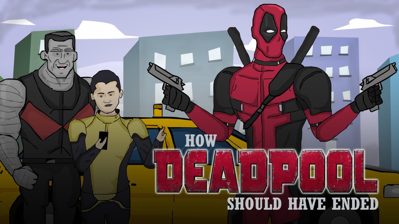 How Deadpool Should Have Ended - YouTube