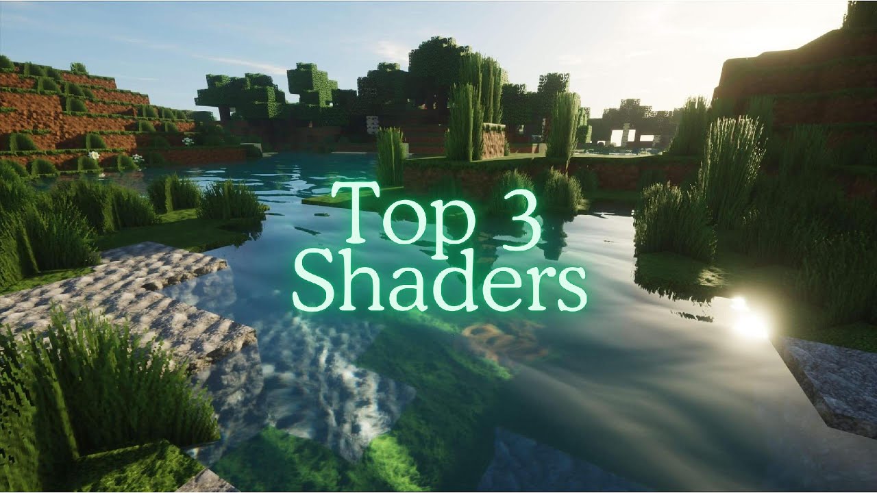Top 3 shaders realistas para minecraft java - YouTube
