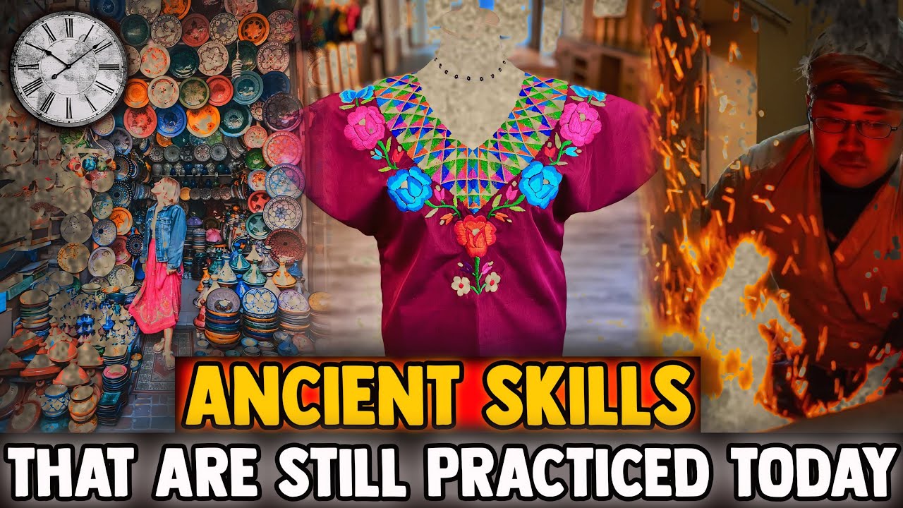 Ancient Skills That Are Still Practiced Today | Jetset Verse - YouTube