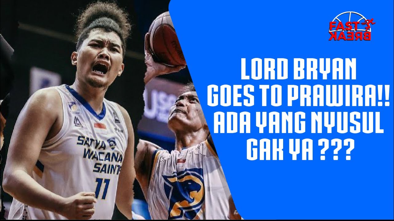 FASTBREAK #61 // TRIO BIGMAN PRAWIRA??? // PATRICK NIKOLAS NGEPRANK NIH ...