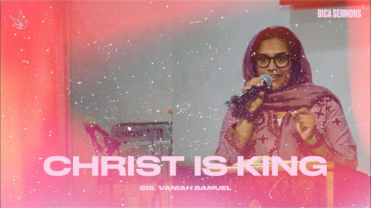 Christ Is King | Sis. Vaniah Samuel | Psalm 118 | BICA Tulsa - YouTube