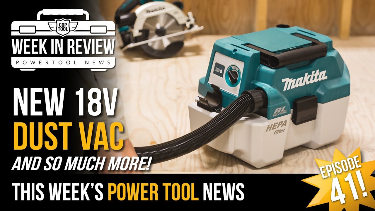 New Tools from Skil, Makita, Kobalt & Ryobi, Plus 2018 Awards- Coptool ...