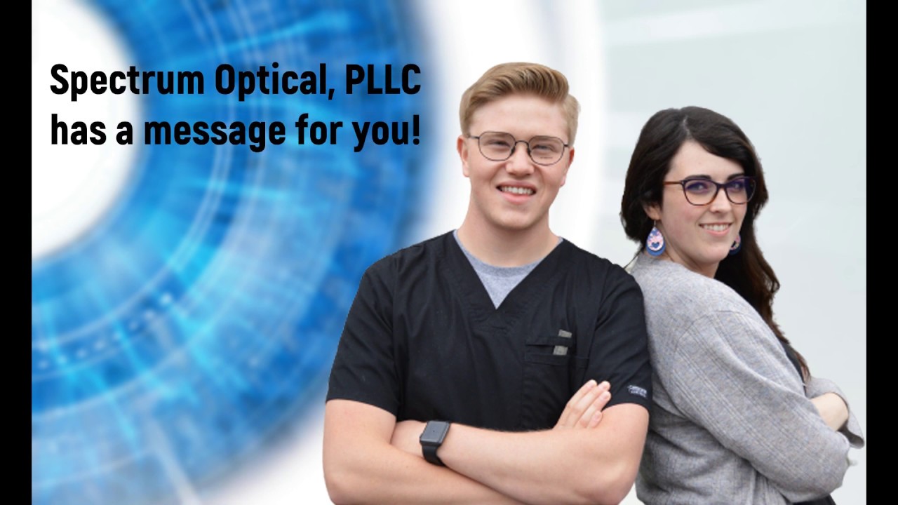 Spectrum Optical Has a Message For You! - YouTube
