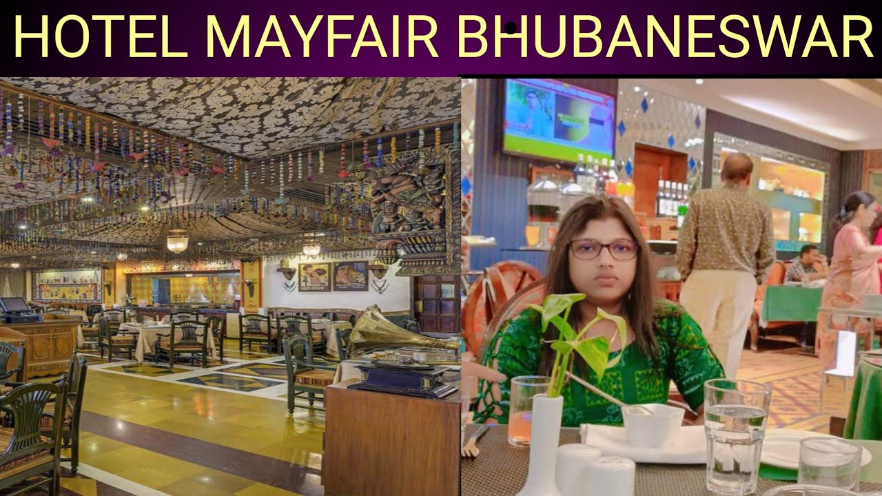 Mayfair Five Star Hotel Tour Bhubaneswa Odisha || ହୋଟେଲ ମେଁଫେୟାର ...