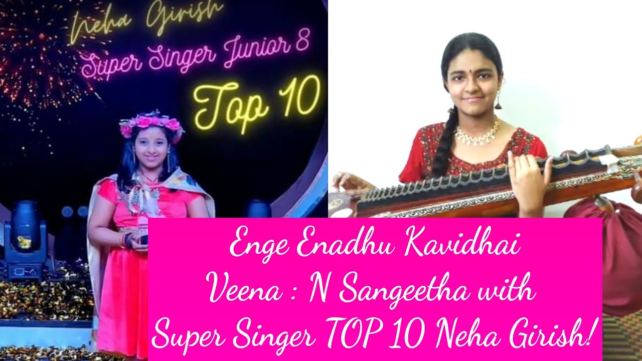 Super Singer TOP 10 Contestant Neha Girish Singing and Veena by N ...