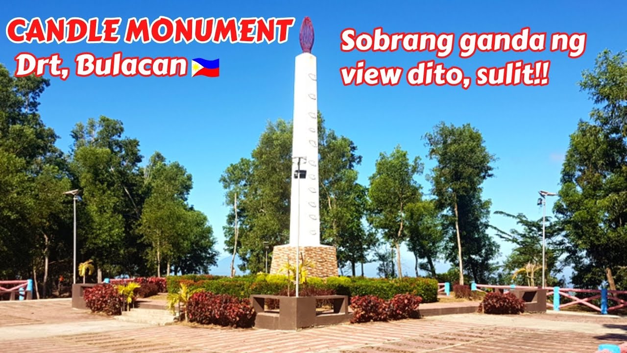 CANDLE MONUMENT || SIKAT NA PASYALAN SA DRT, BULACAN - YouTube