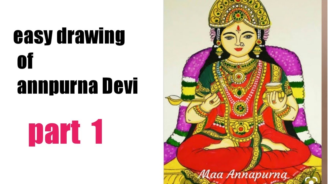 drow aanapurna devi drawing || make step by step || annapurna maa ...