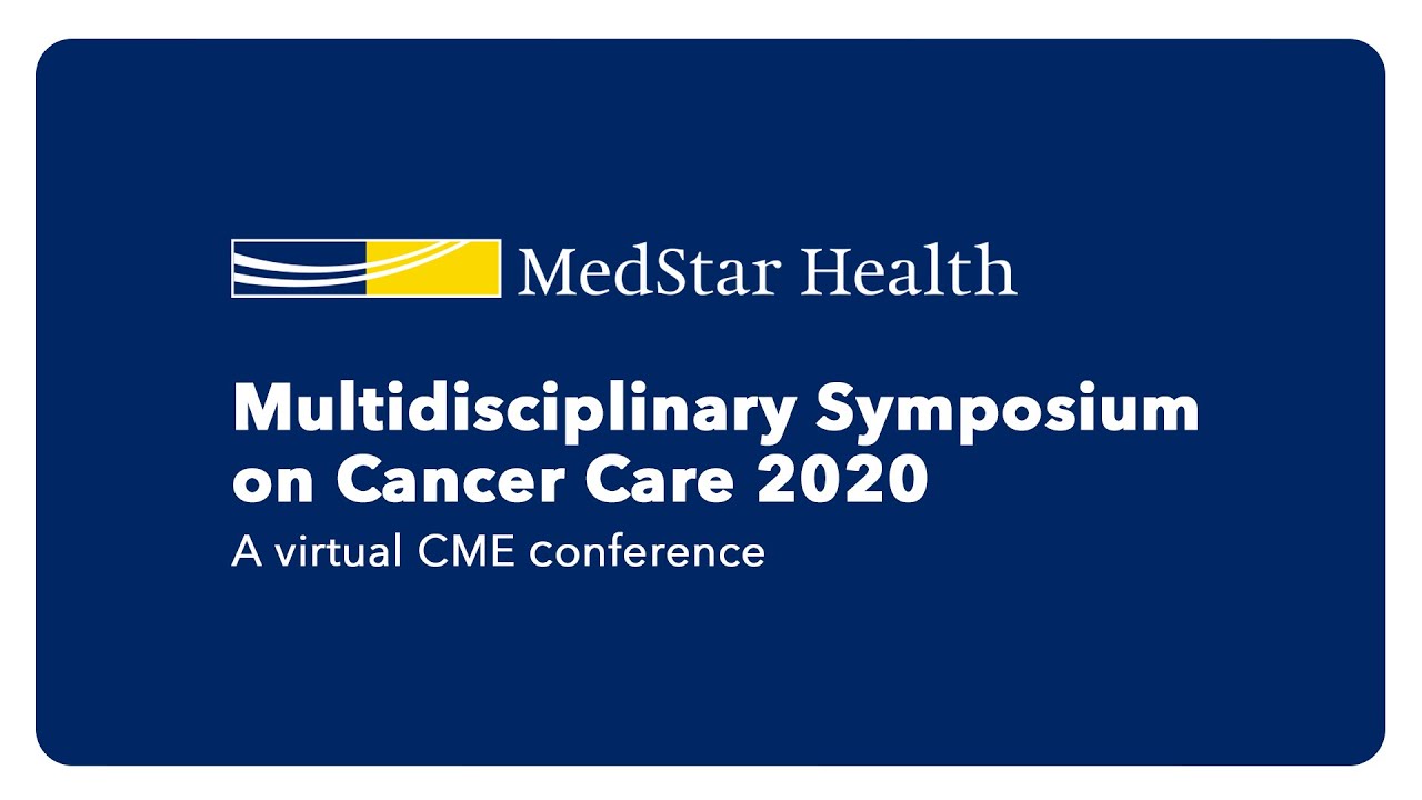 2020 Multidisciplinary Symposium on Cancer Care - YouTube
