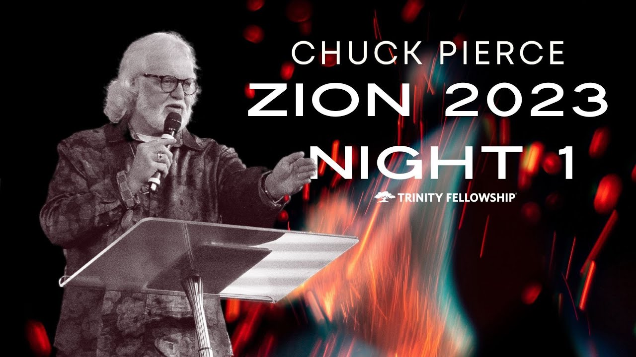Chuck Pierce | Zion 2023 - YouTube