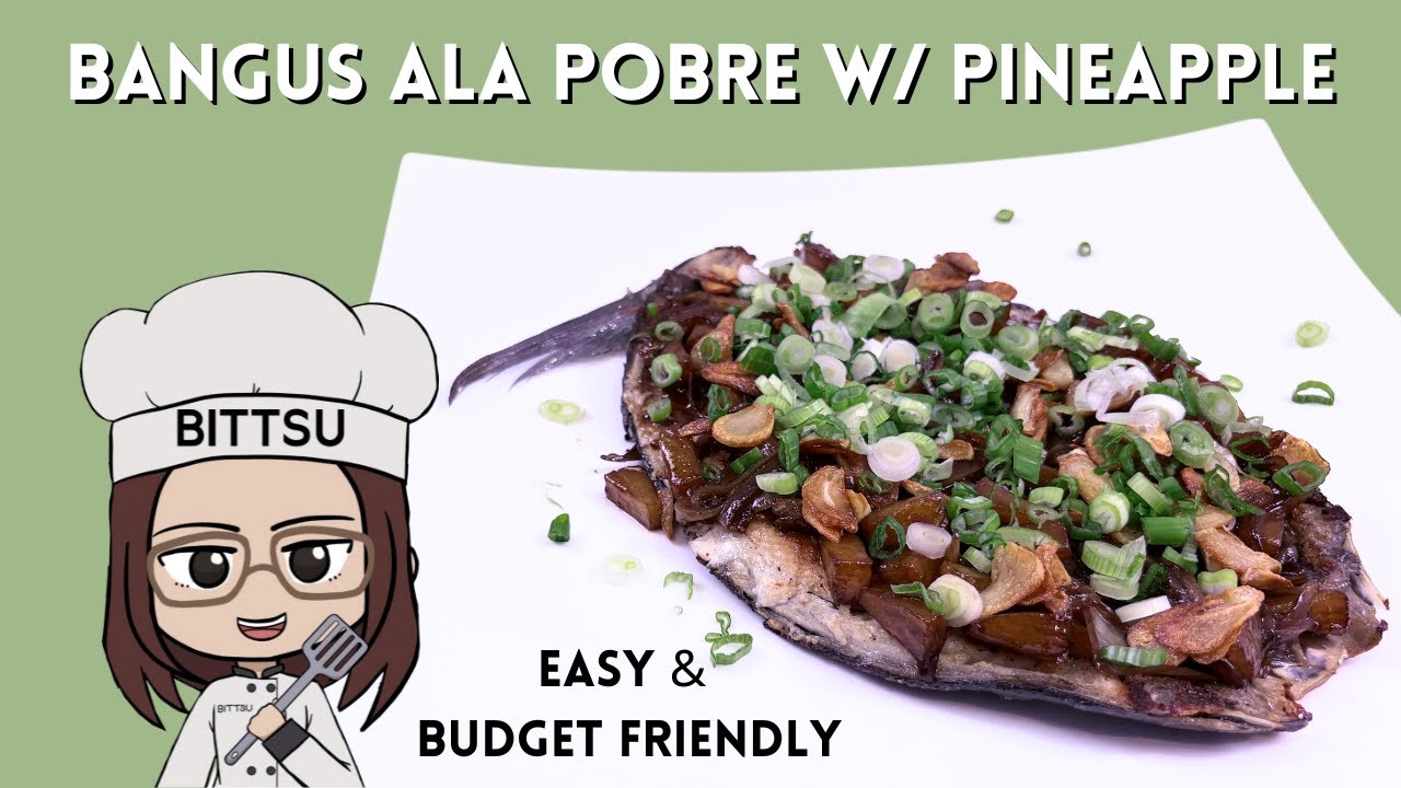 How to Make Bangus Ala Pobre with Pineapple | Easy & Budget-Friendly ...