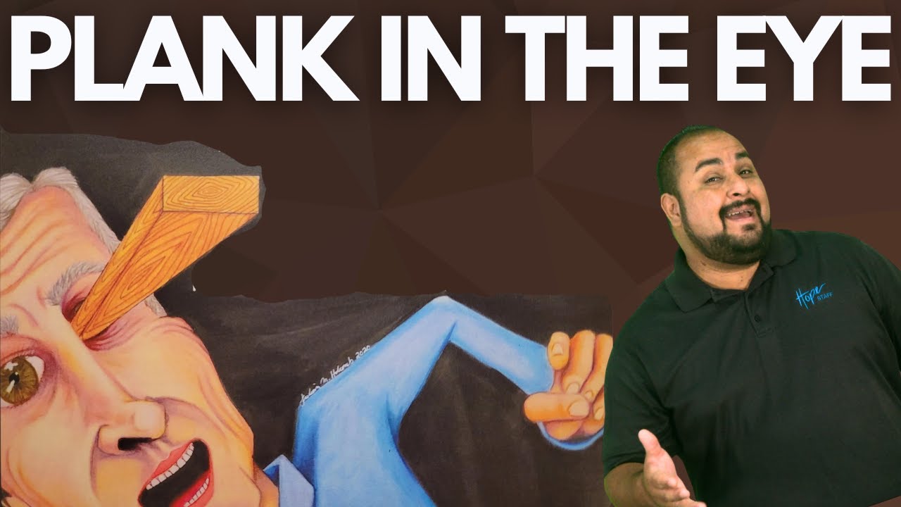 Plank in the Eye - YouTube