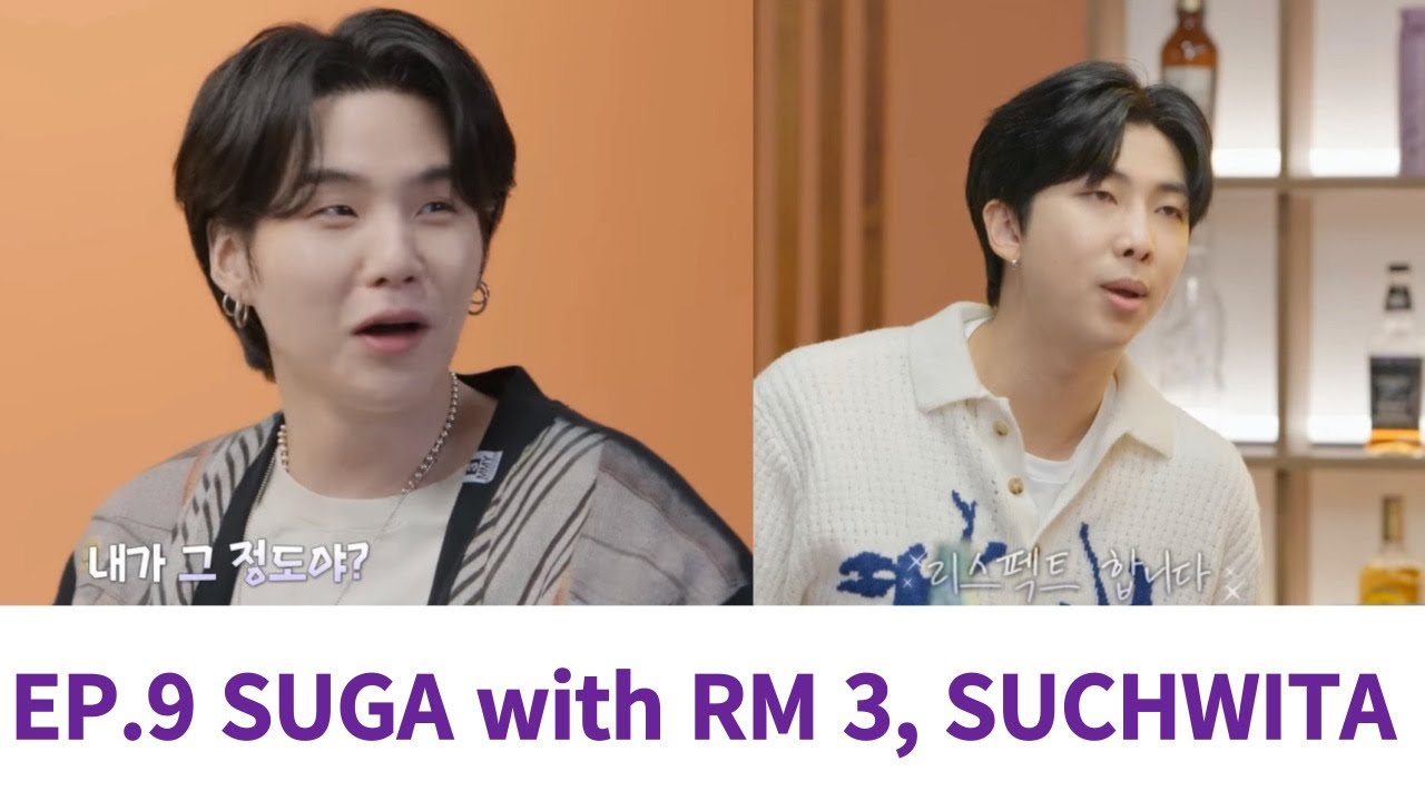 EP.9 Eng-sub) Suchwita, SUGA with RM 3 - YouTube