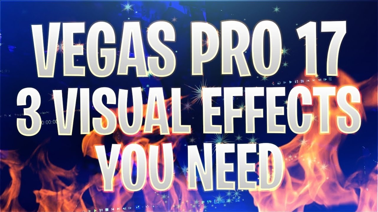 VEGAS Pro 17: 3 Visual Effects You Might Not Know About - Tutorial #467 ...
