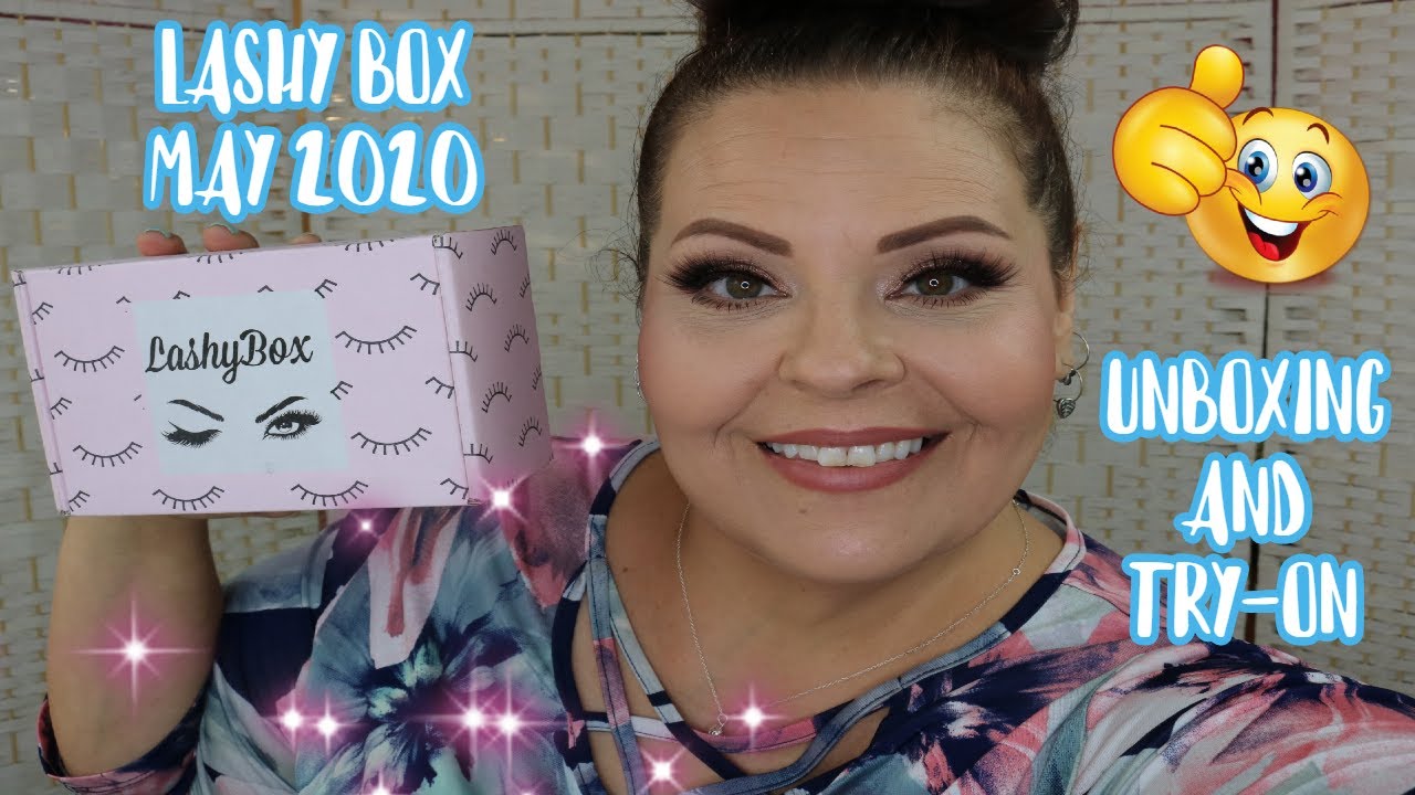 LASHY BOX UNBOXING AND TRY ON - MAY 2020 l Sherri Ward - YouTube