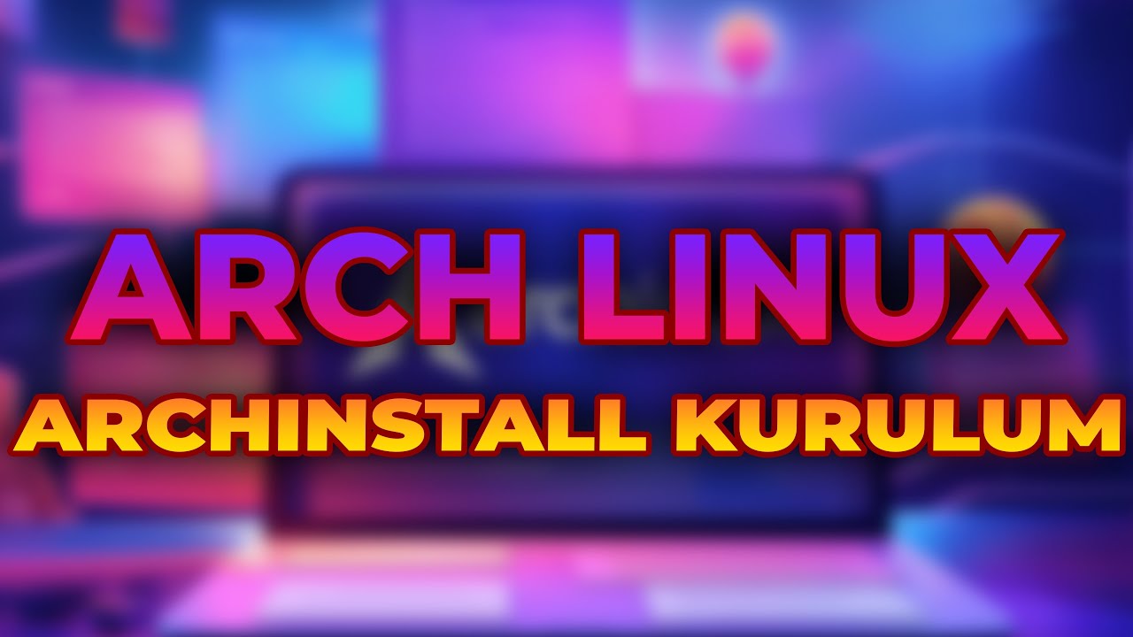 ARCH LİNUX KURULUM REHBERİ ARCHINSTALL - YouTube