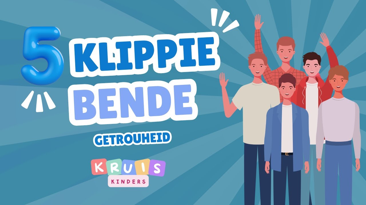 Getrouheid | Die 5 Klippie Bende | Kruis Kinders - YouTube