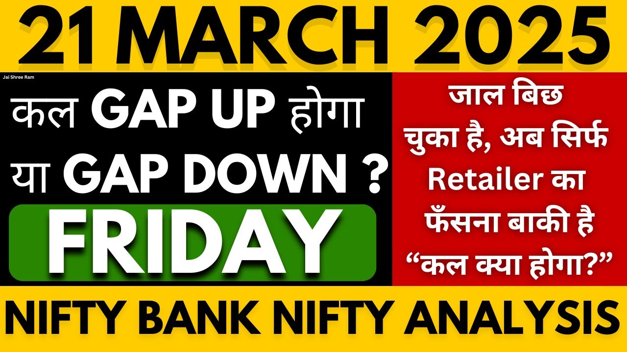NIFTY PREDICTION FOR TOMORROW BANK NIFTY ANALYSIS FOR 21 MAR 2025 ...