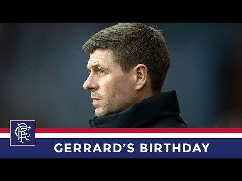 HAPPY BIRTHDAY | Steven Gerrard - YouTube