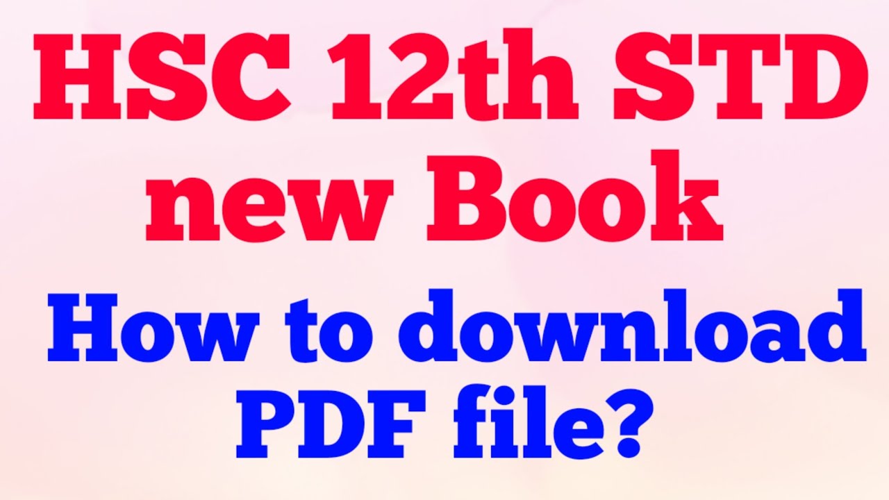 HSC 12th standard new book maharashtra board | How to download PDF file ...