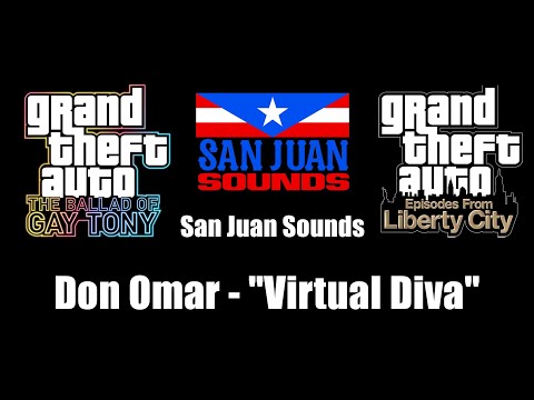 GTA: TBoGT & GTA: EFLC - San Juan Sounds | Don Omar - \