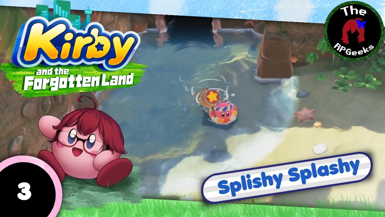 Splishy Splashy - Kirby and the Forgotten Land - Episode 3 - YouTube