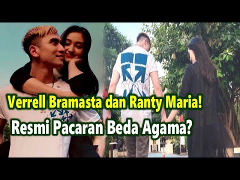 Verrell Bramasta-Ranty Maria, Beda Agama Akhirnya Resmi Pacaran,Apakah Sampai Ke Pelaminan ?