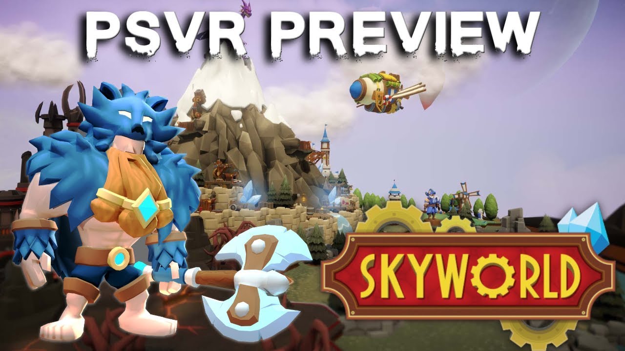 Skyworld preview (PSVR) | Real-time & turn-based Strategy game with ...