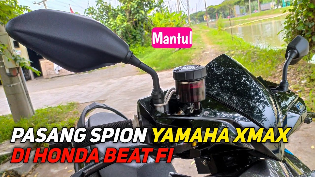 PASANG SPION YAMAHA XMAX DI BEAT FI - YouTube